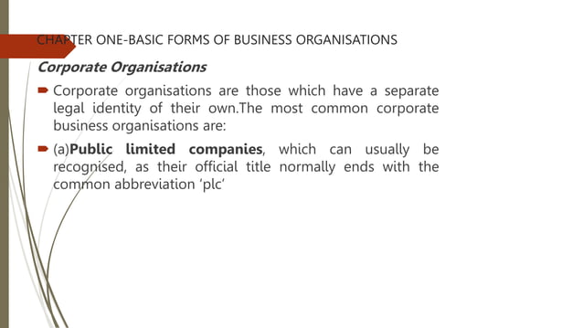 CHAPTER ONE(B)- FORMS OF BUSINESS ORGANISATIONS.ppt