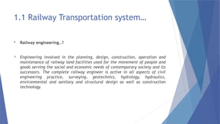 Chapter One Basics Of Railway Engineering.pptx | Rail Travel | Travel Type