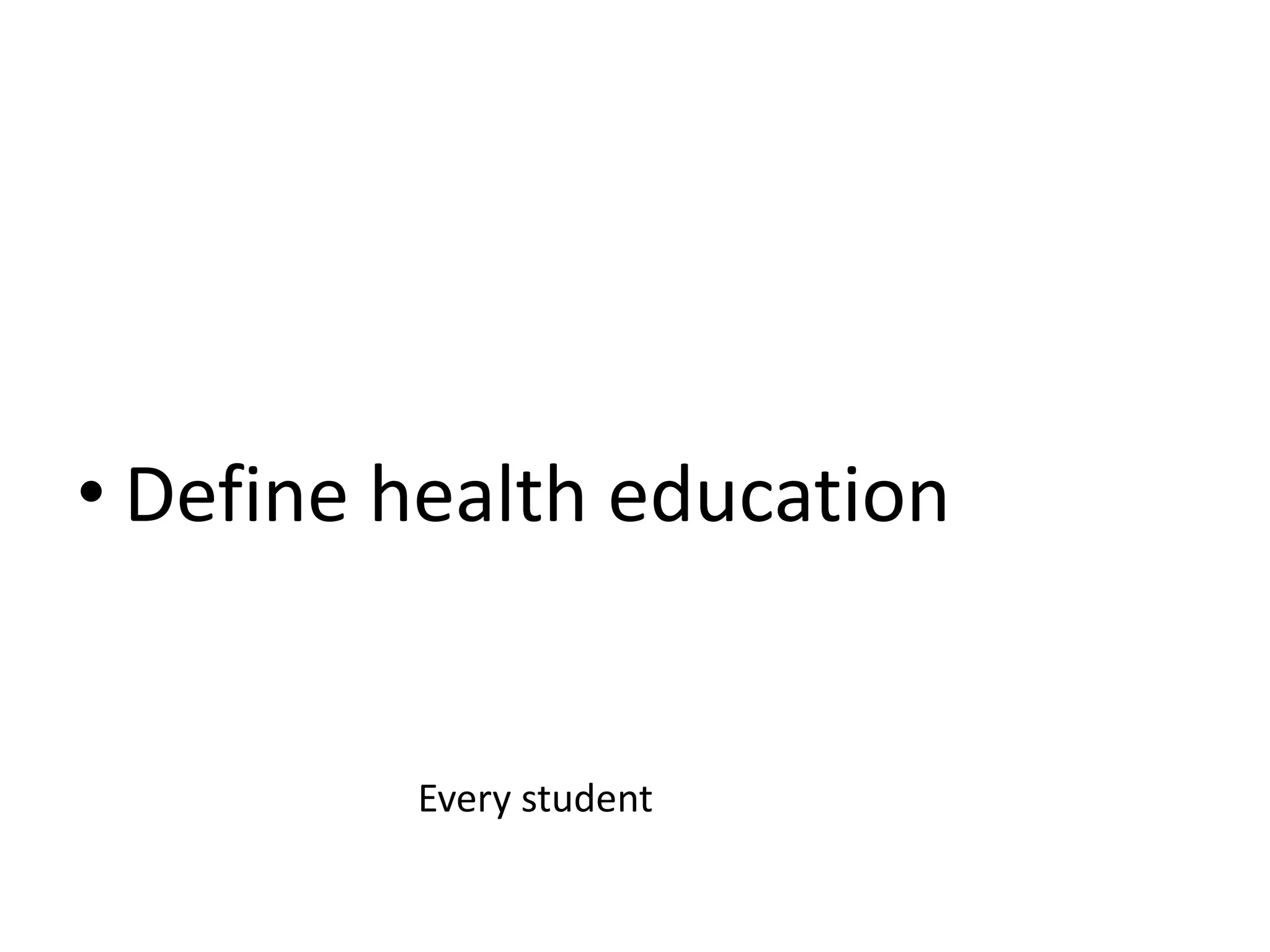 Chapter one introduction to health education | PPTX