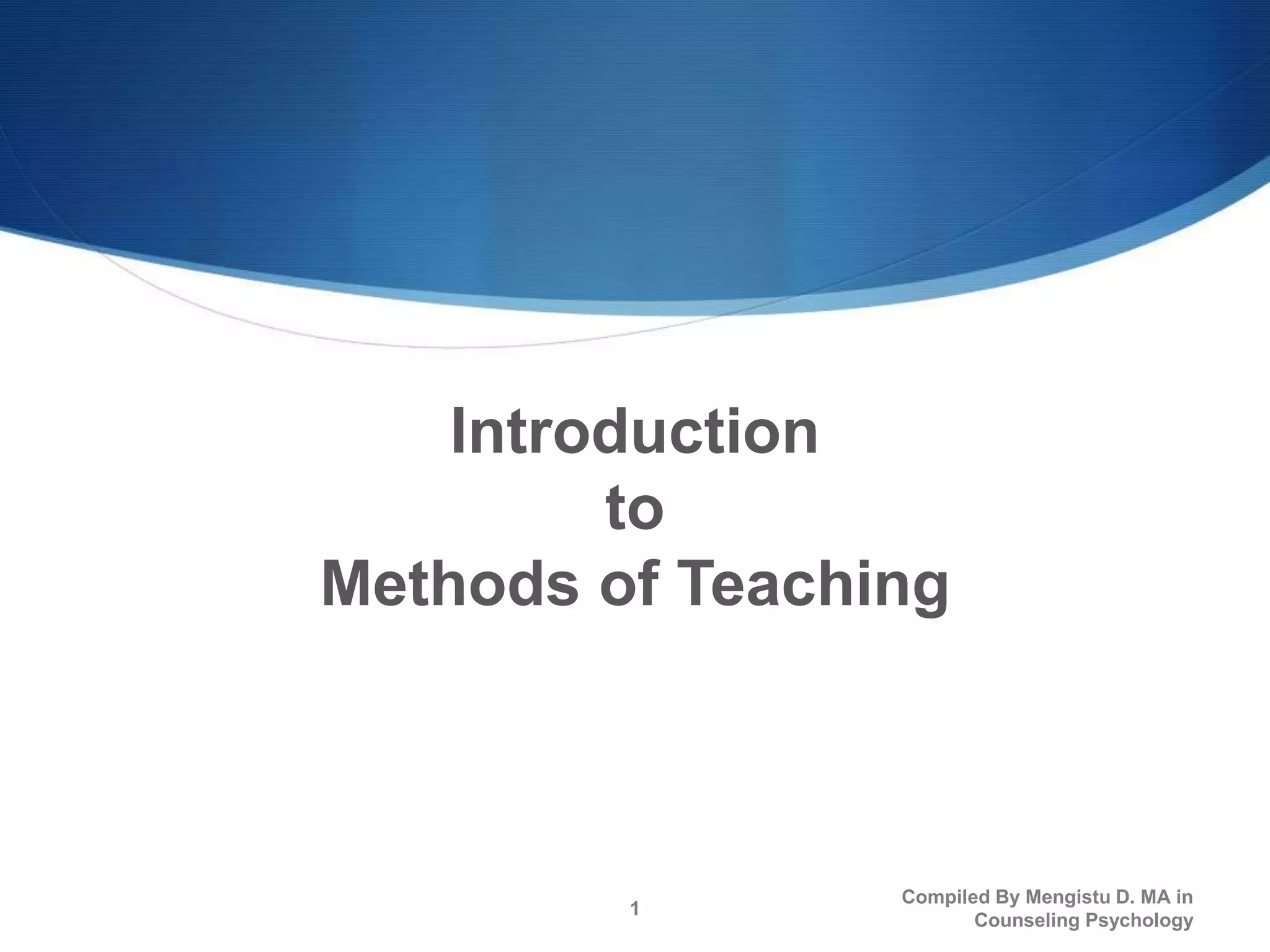 Chapter One Method of Teaching.pptx