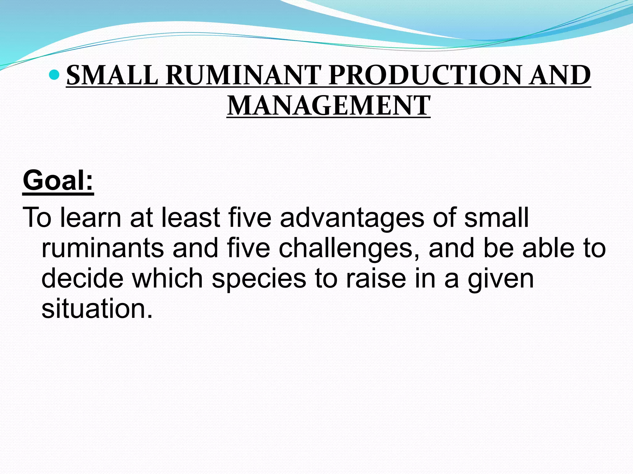 unit 1 : introduction of sheep and goat rearing | PPTX