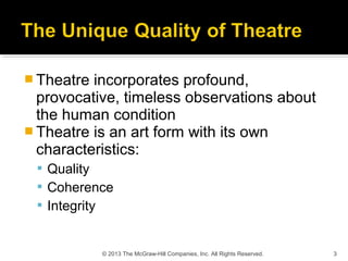 Chapter one theatre the art form power point | PPT