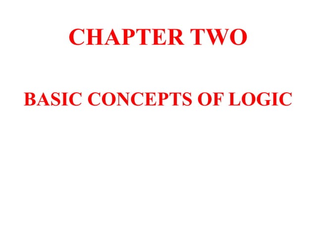 CHAPTER ONE & TWO LOGIC AND PHILOSOPHY.pptx