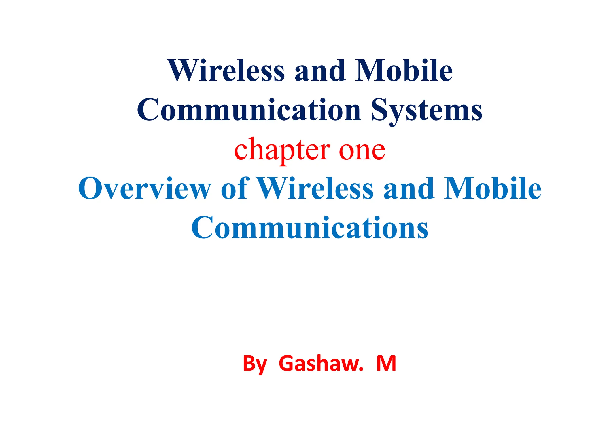 Chapter One Wireless technology development.pptx