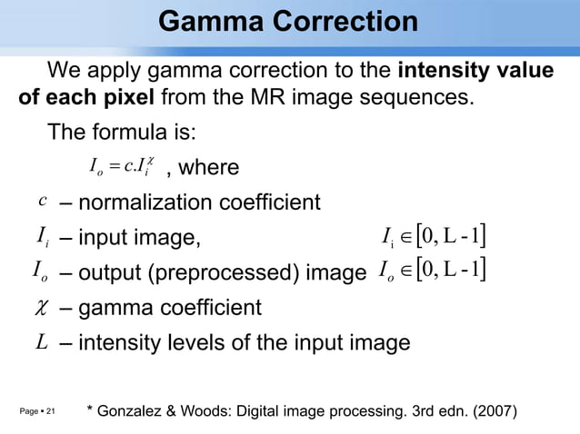 Tissue Segmentation Methods Using 2d Histogram Matching In A Sequence Of Mr Brain Imagespart2