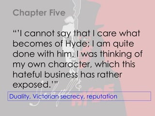 Jekyll and Hyde - Chapters 1 - 5 Key Quotes | PDF