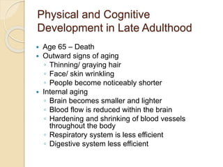Chapters 17, 18 and 19 life span development | PPTX