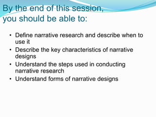 Chapter Session 4.3 Narrative research design.pptx