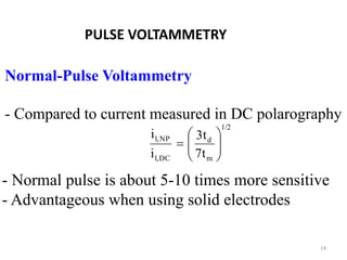 Voltammetry and Polarography | PPTX