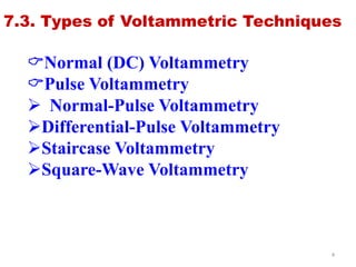 Voltammetry and Polarography | PPTX