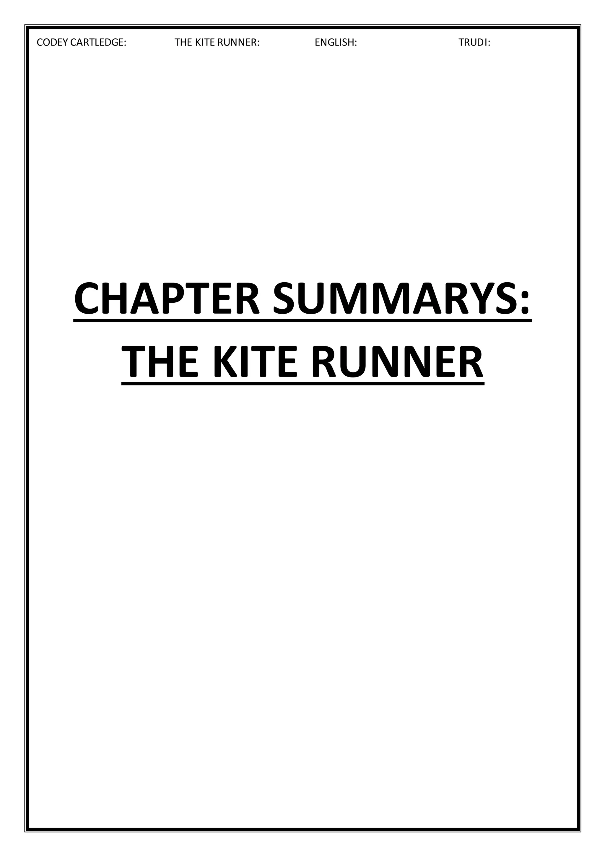 TH KITE RUNNER: Full Chapter Summary's | DOCX