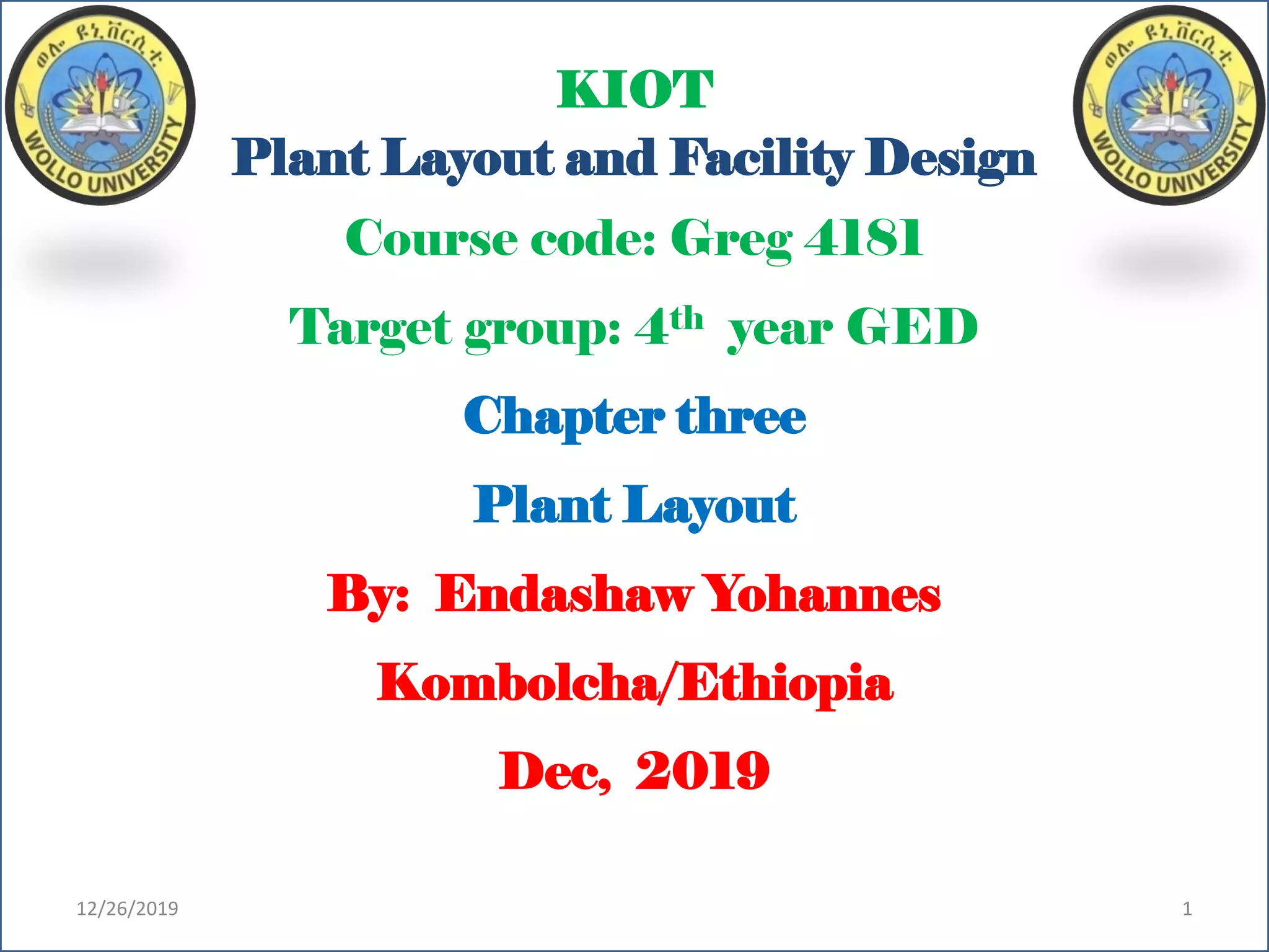 PLANT LAYOUT AND TYPES OF LAYOUTS | PDF