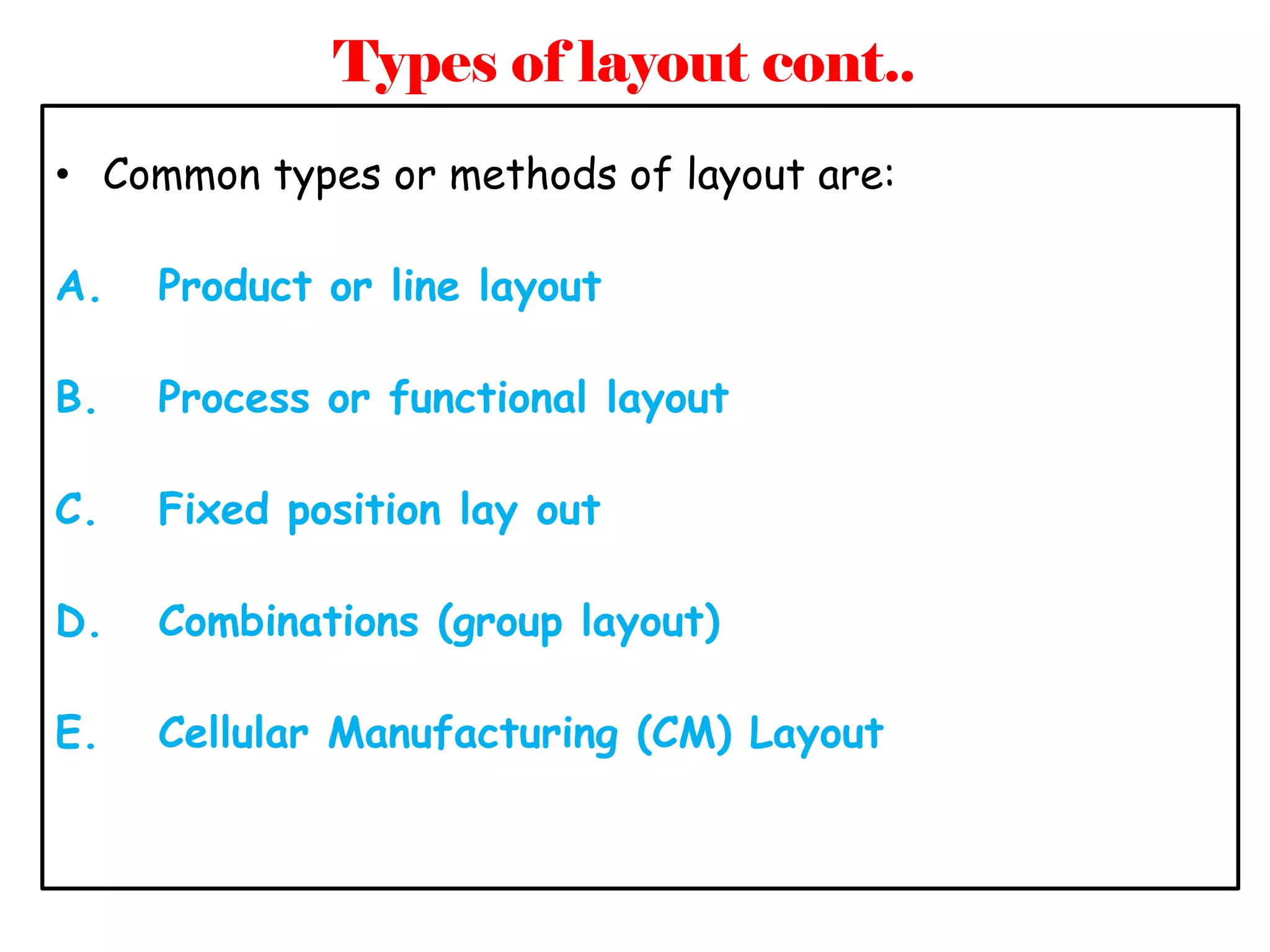 PLANT LAYOUT AND TYPES OF LAYOUTS | PDF
