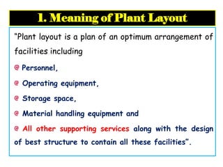 PLANT LAYOUT AND TYPES OF LAYOUTS | PDF