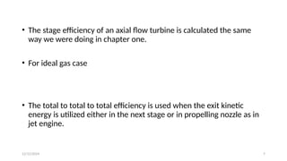 chapter two axial flow turbine flows parallel to the axis of rotation ...