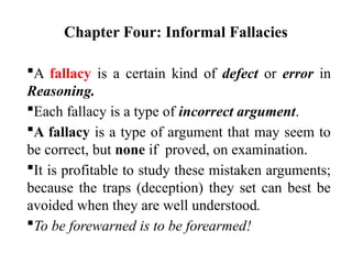 Chapter Three Informal Fallacies //.pptx