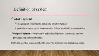 Chapter two computer system , for beginners in computer science | PPTX