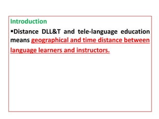 Chapter Two Distance Digital Language Learning.pptx