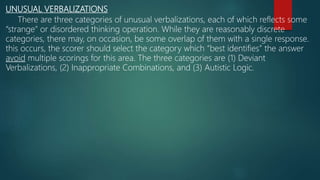Special Scoring Unusual Verbalization | PPTX