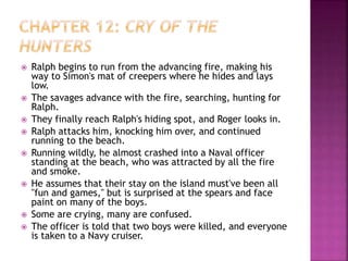 Chapter wise lord of the flies | PPTX