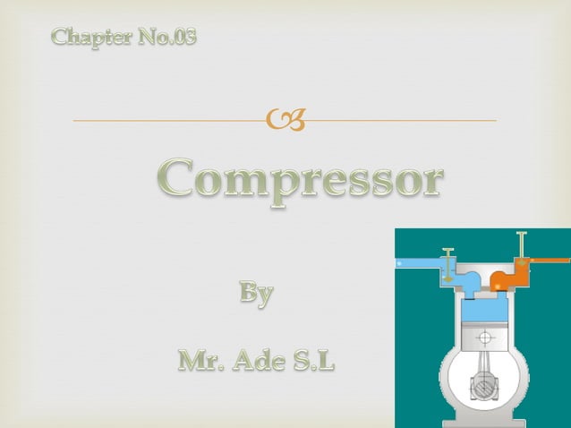 Basics of Compressor | PPT