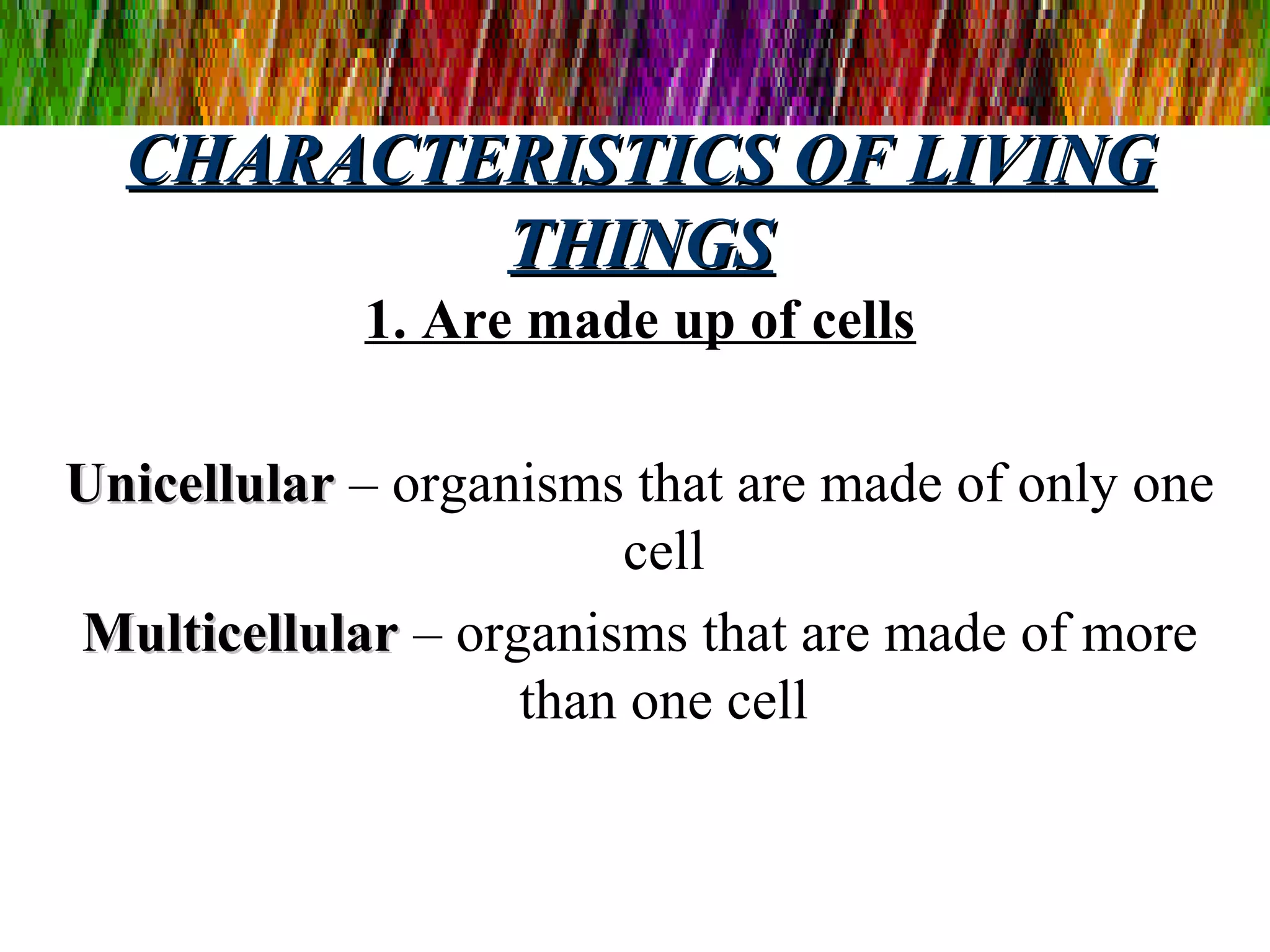 Characteristics of living things | PPT