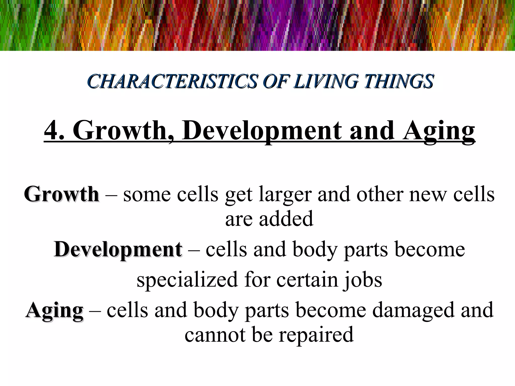 Characteristics of living things | PPT