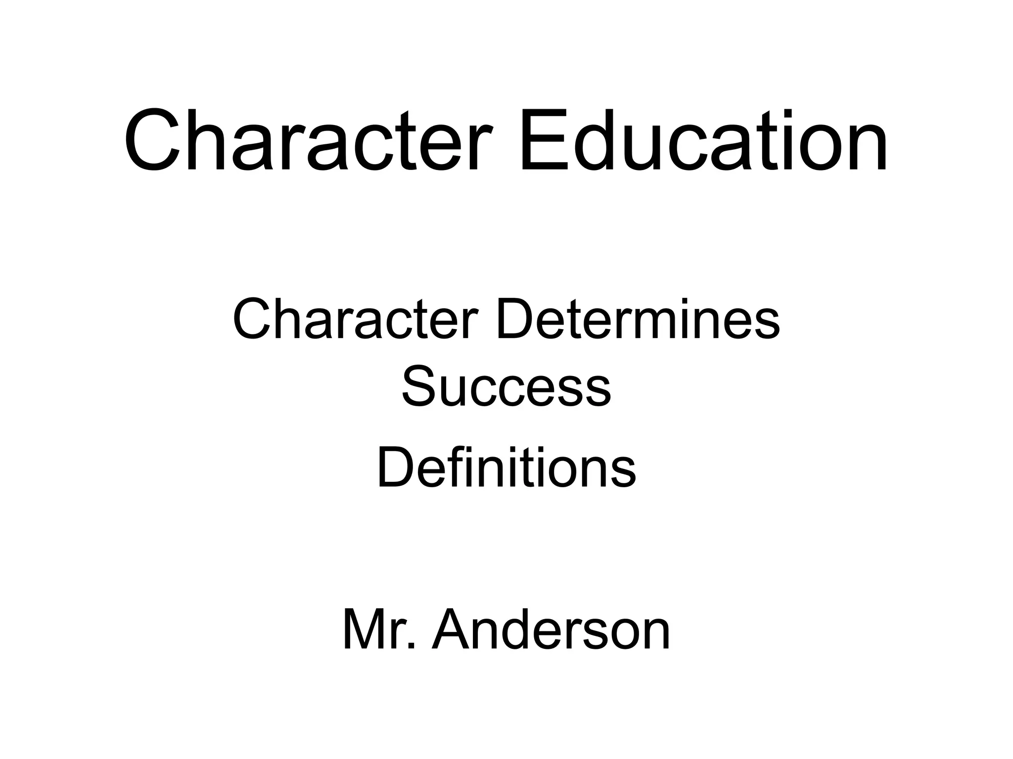 Character-Education detail-Definitions.pptx
