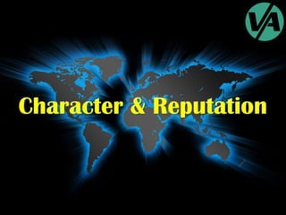 Character & Reputation | PPTX