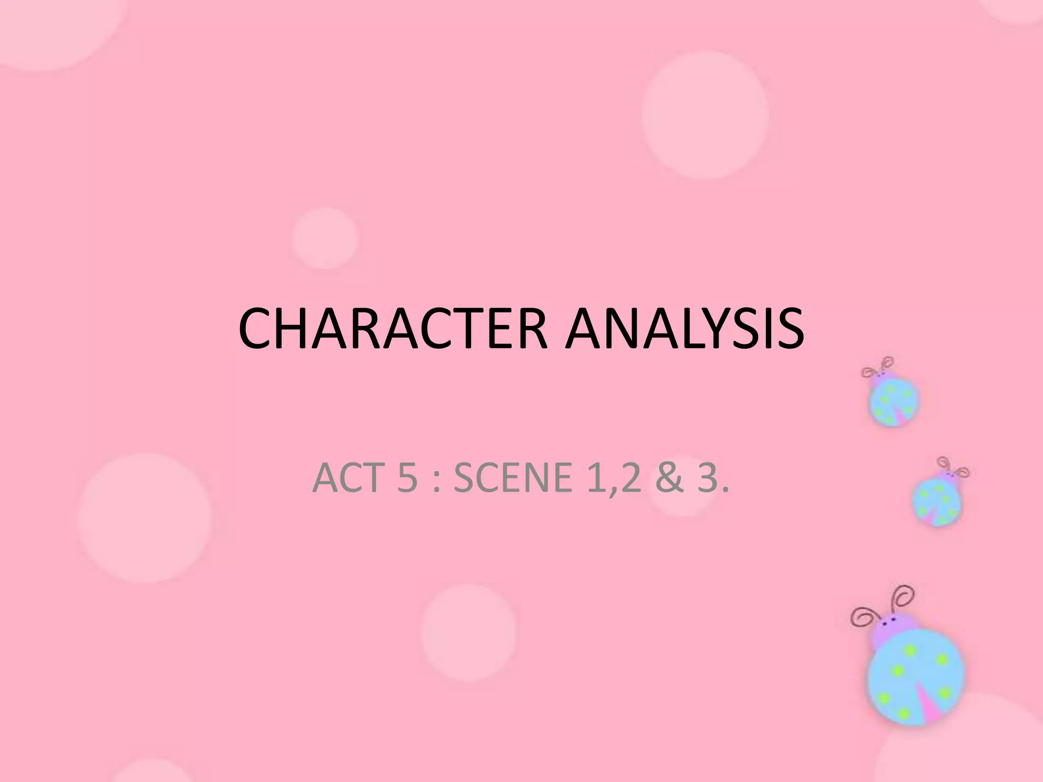 Macbeth character analysis | PPTX