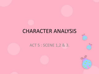 Macbeth character analysis | PPTX
