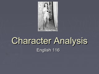Character analysis | PPT