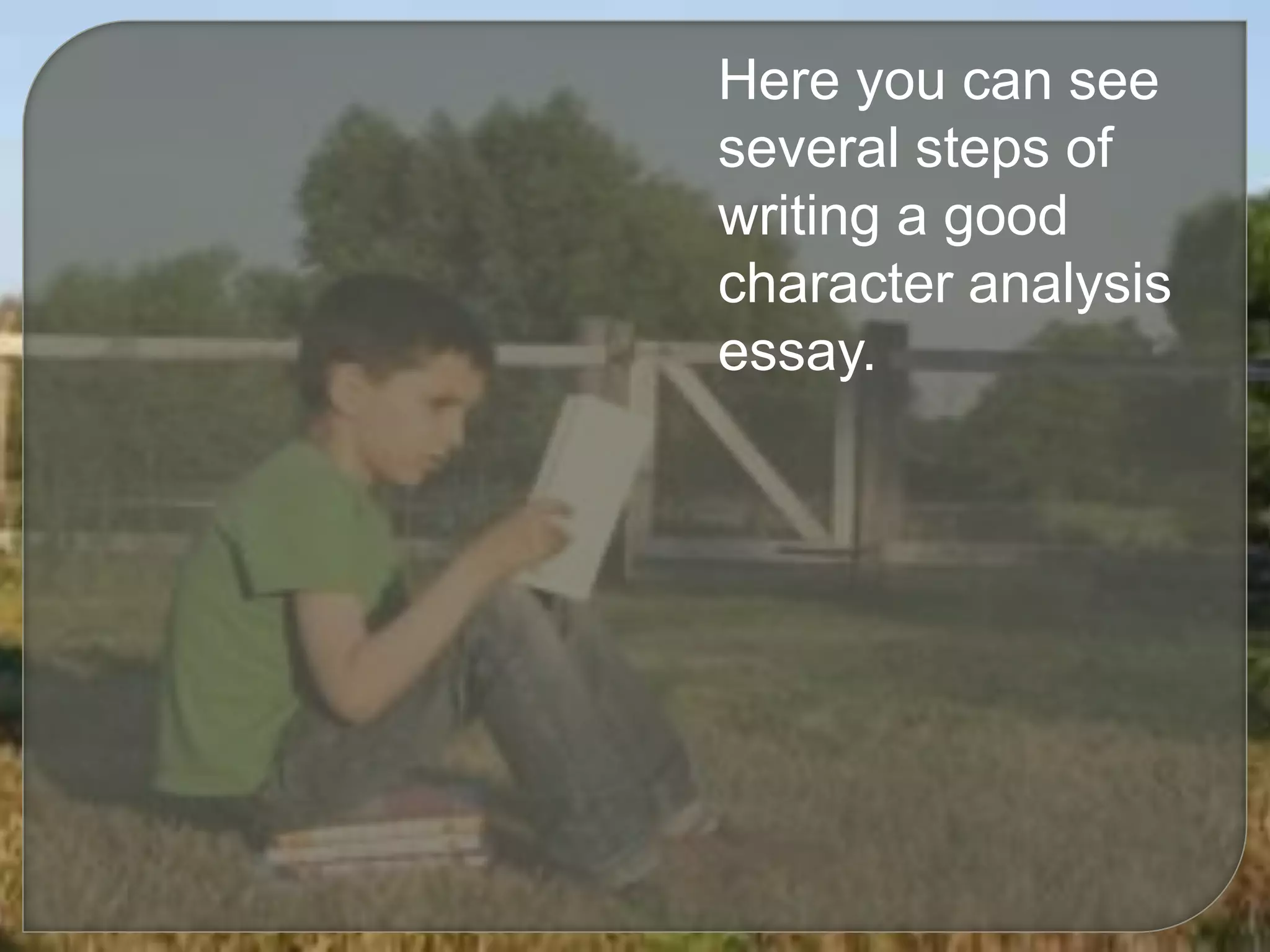 Character Analysis Essay Pptx