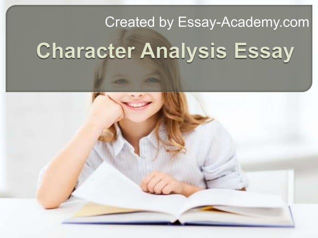 Character Analysis Essay | PPT