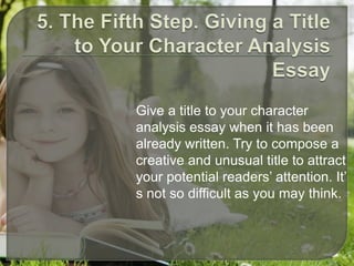 Character Analysis Essay | PPTX