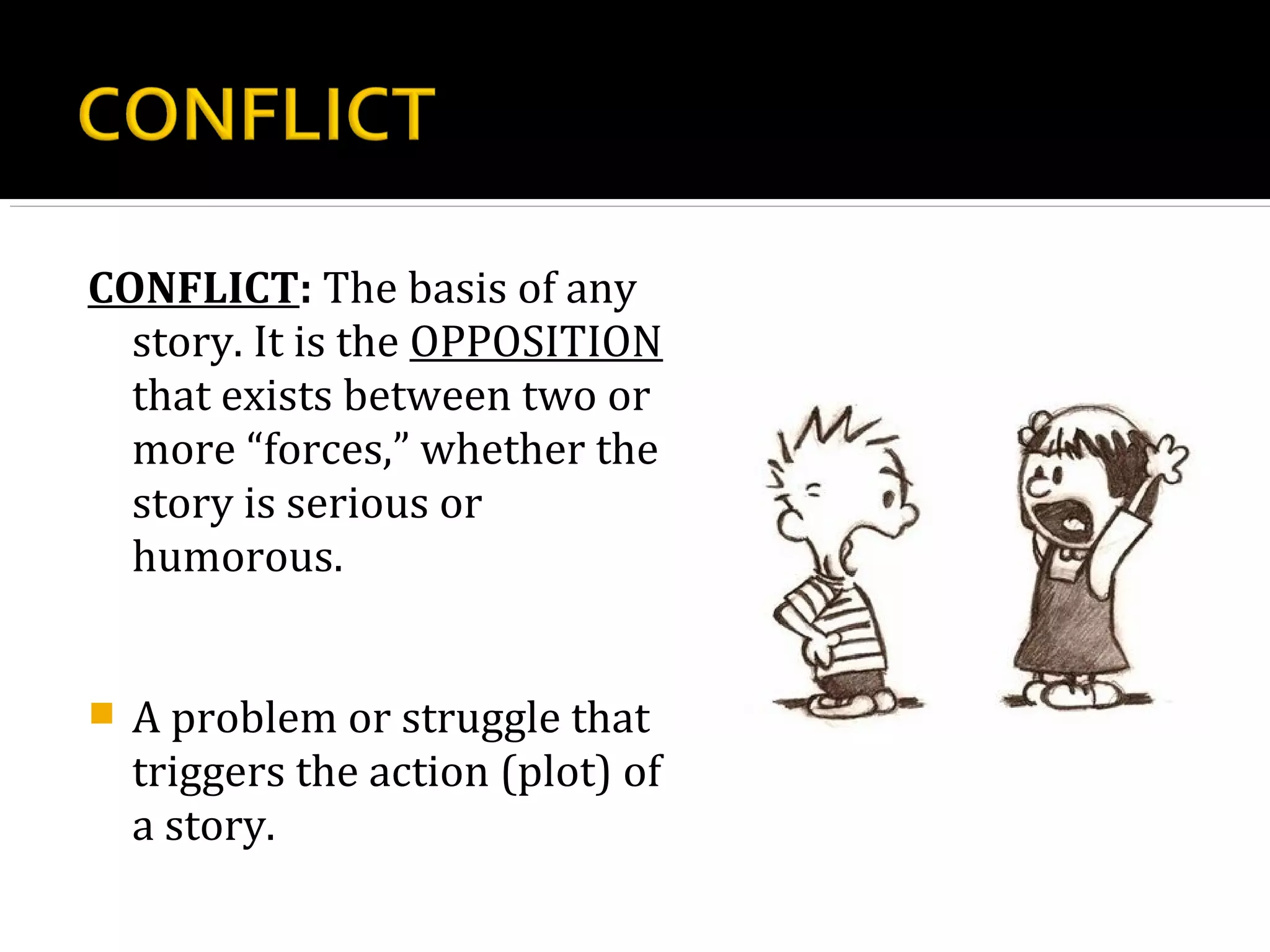Character and Conflict | PPT