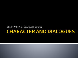 Character and Dialogues | PDF