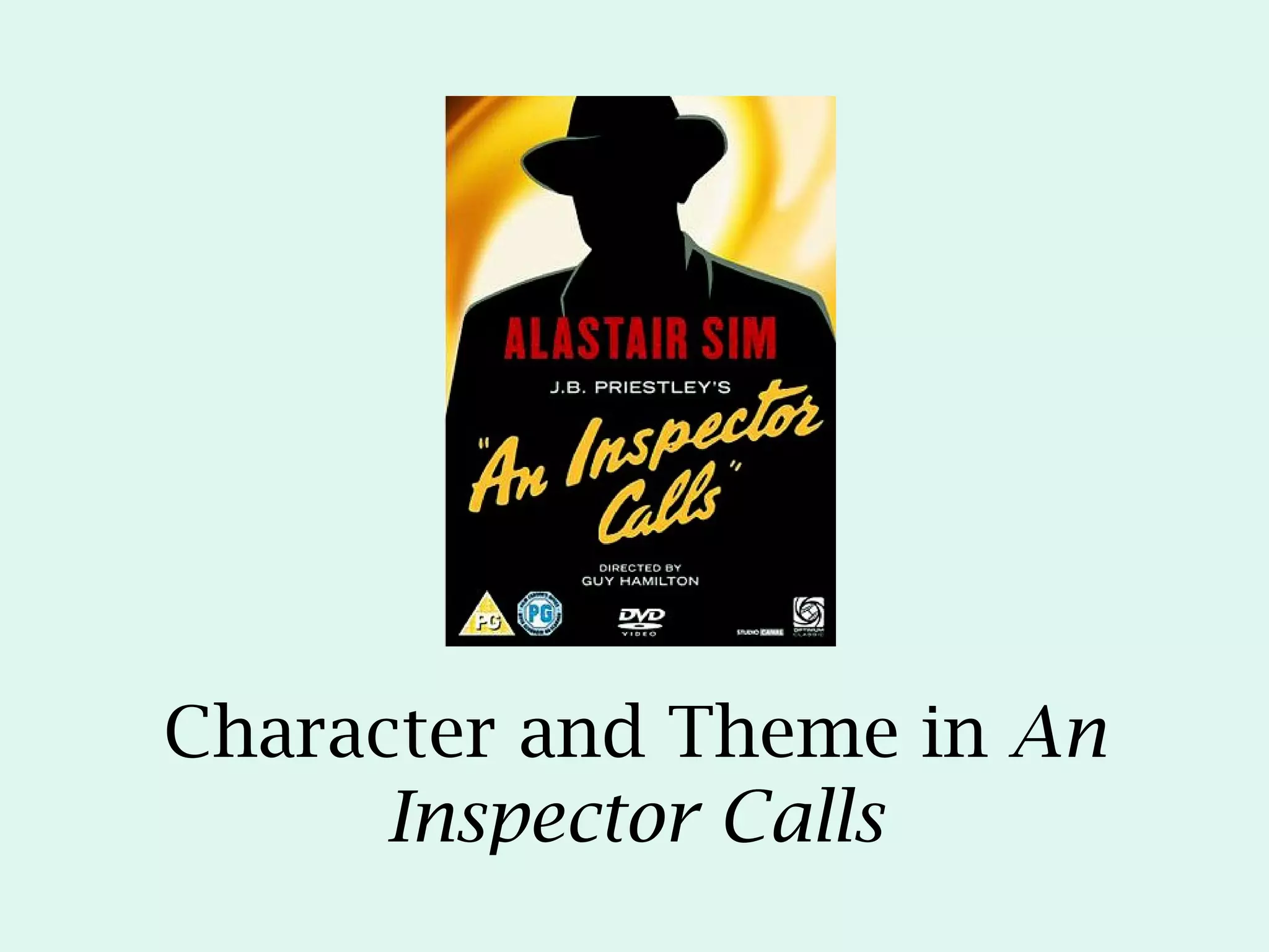 An Inspector Calls - Character and Theme | PPT