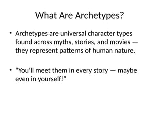 Character_Archetypes_Plain Presentation.pptx
