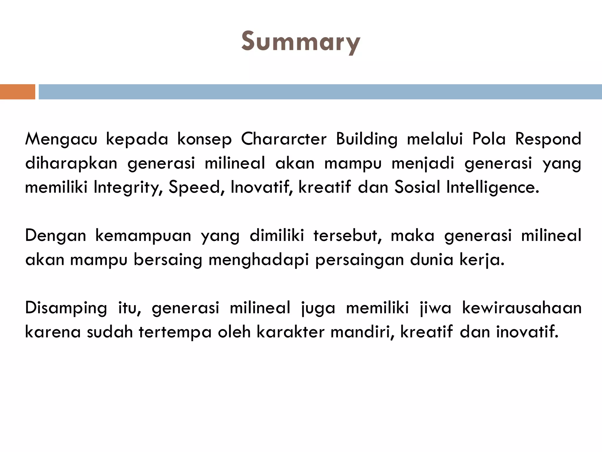 Character building sebagai kekuatan soft skill milineal | PDF