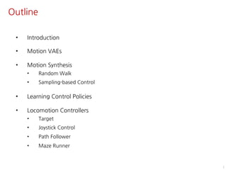 Character Controllers using Motion VAEs | PPT