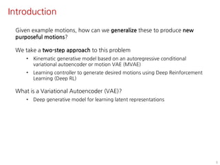 Character Controllers using Motion VAEs | PPT