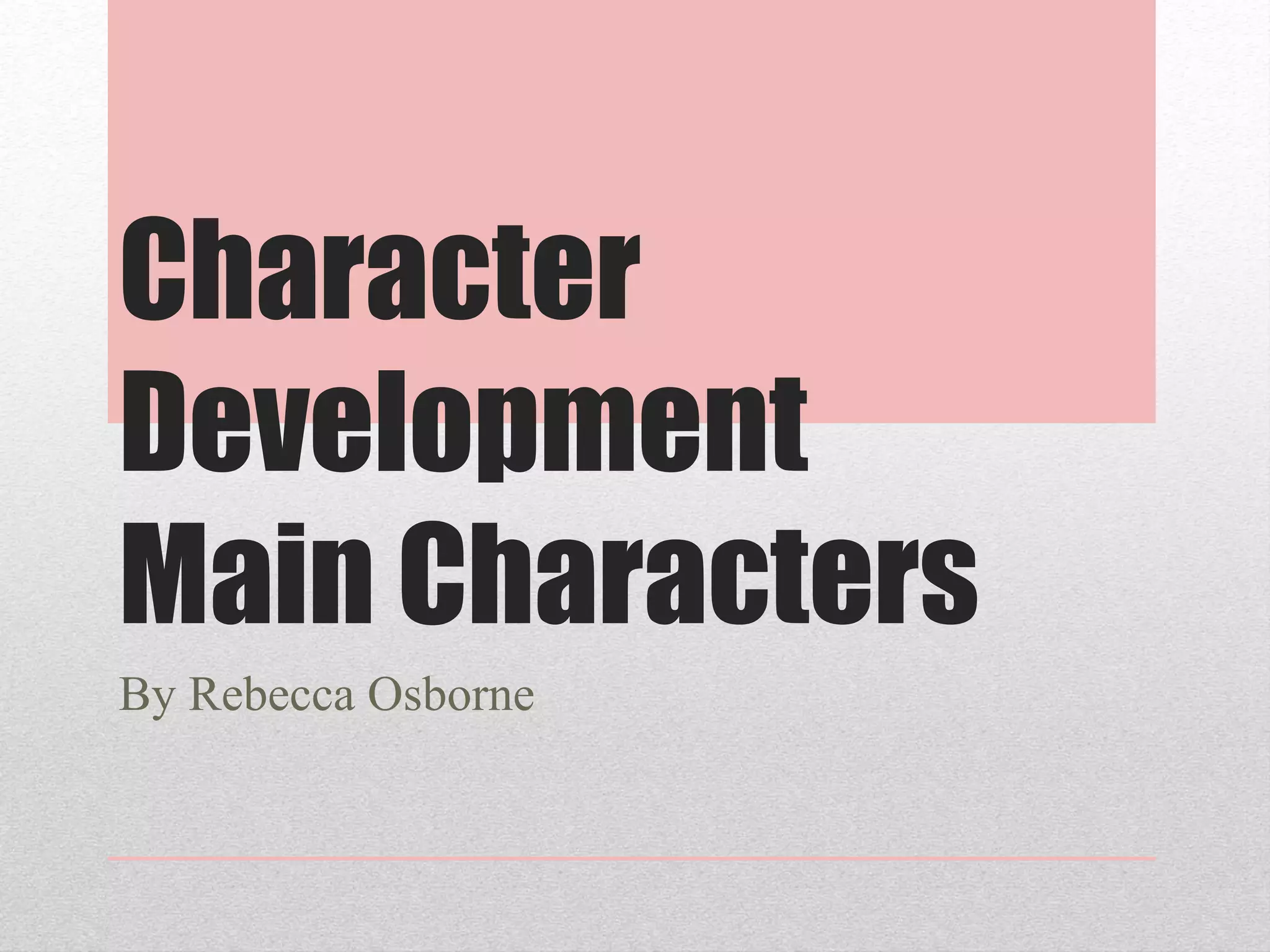 Character development | PPT