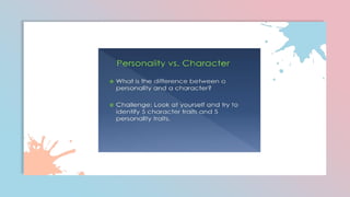 Personality / Character Development.pptx