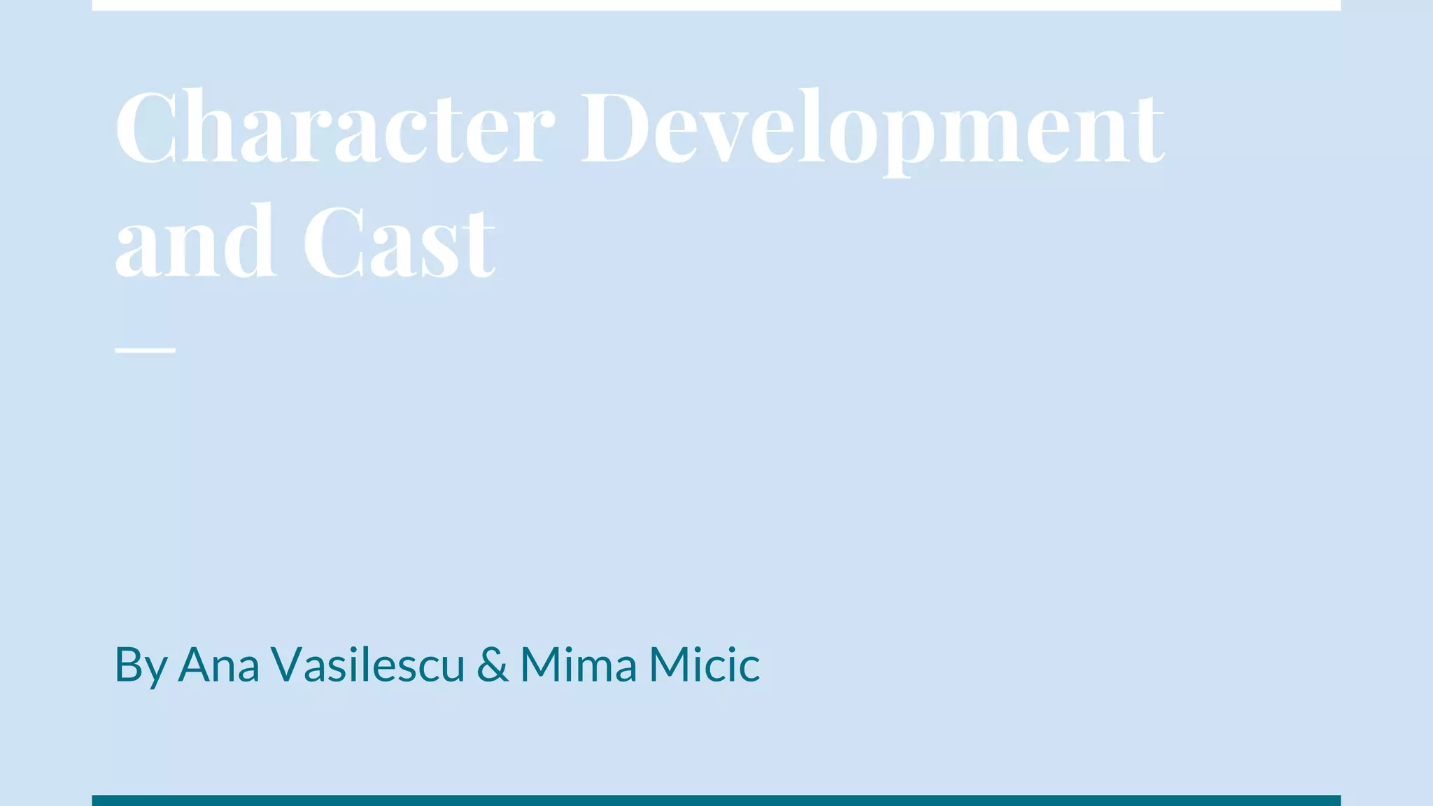 A2 Level Media Character Development And Cast | PPT