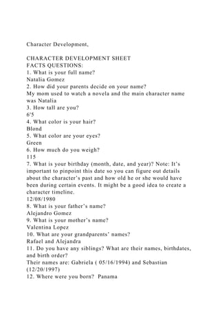 Character Development, CHARACTER DEVELOPMENT SHEETFACTS QUES.docx