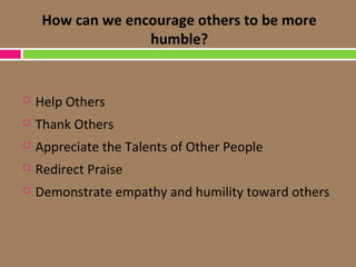 Character development - Humility | PPT