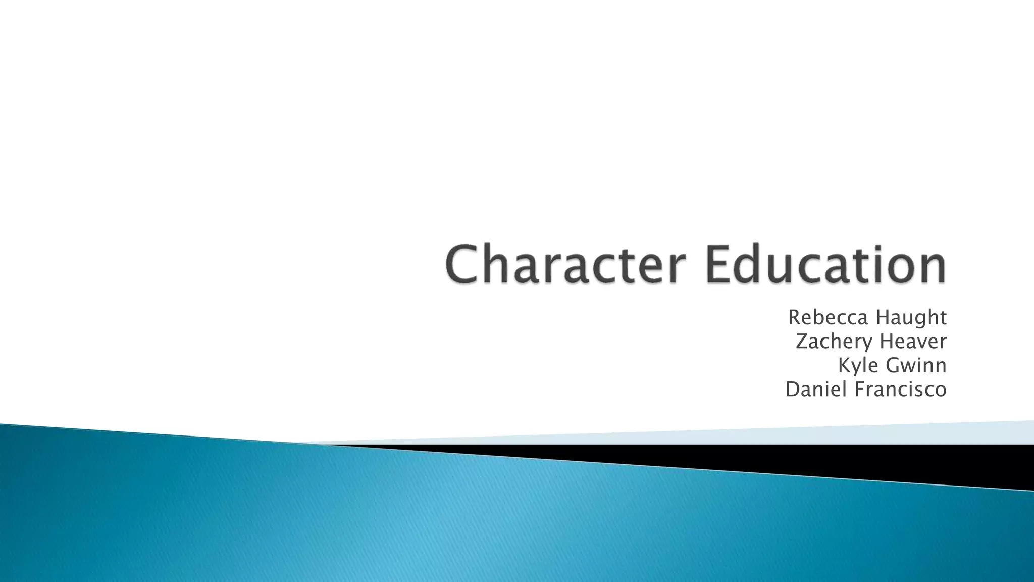 Character Education | PPTX