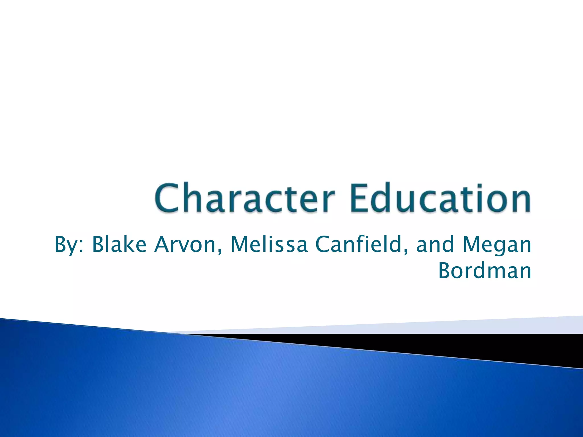 Character education | PPTX