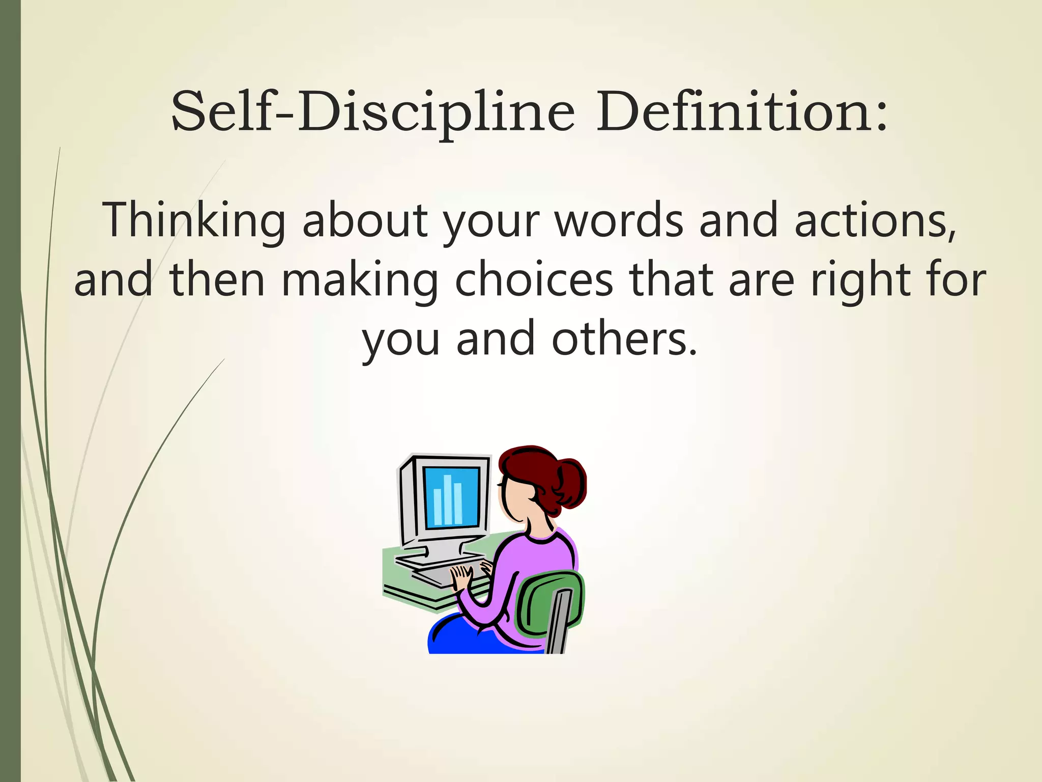 Character Education Self-discipline.ppt | Family and Relationships